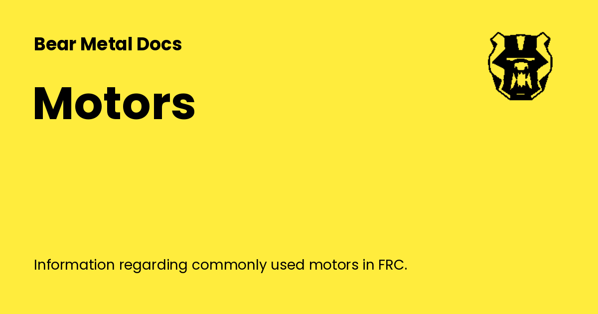 Motors - Bear Metal Docs